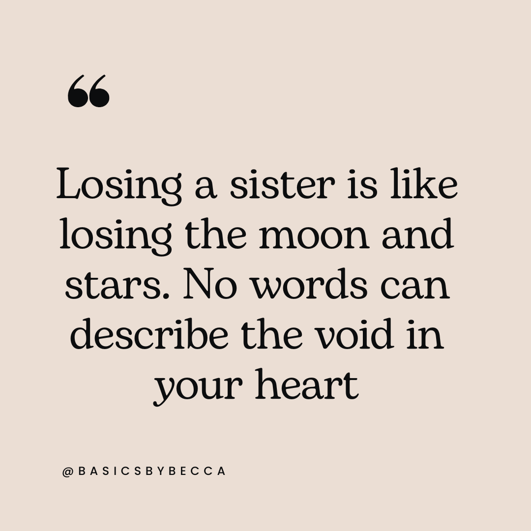 25 Heartfelt Loss Sister Quotes to Share Memories and Healing — Basics ...