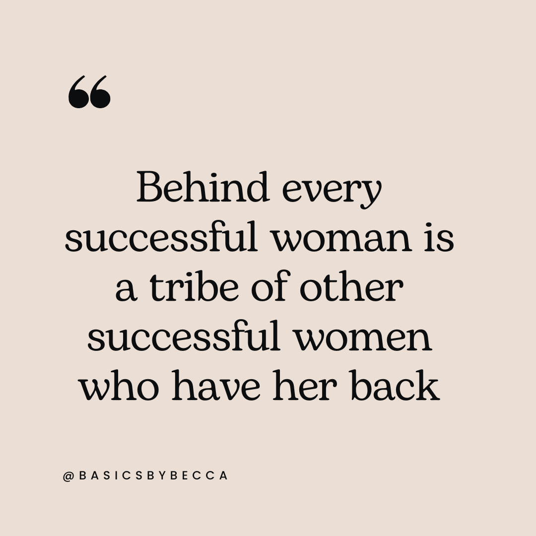 50 Empowering Women Supporting Women Quotes — Basics by Becca