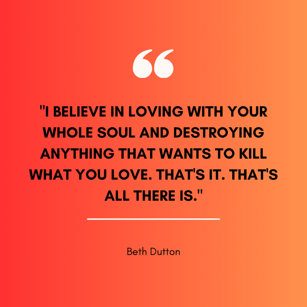 25 Inspirational Beth Dutton Quotes to Motivate You Today — Basics by Becca