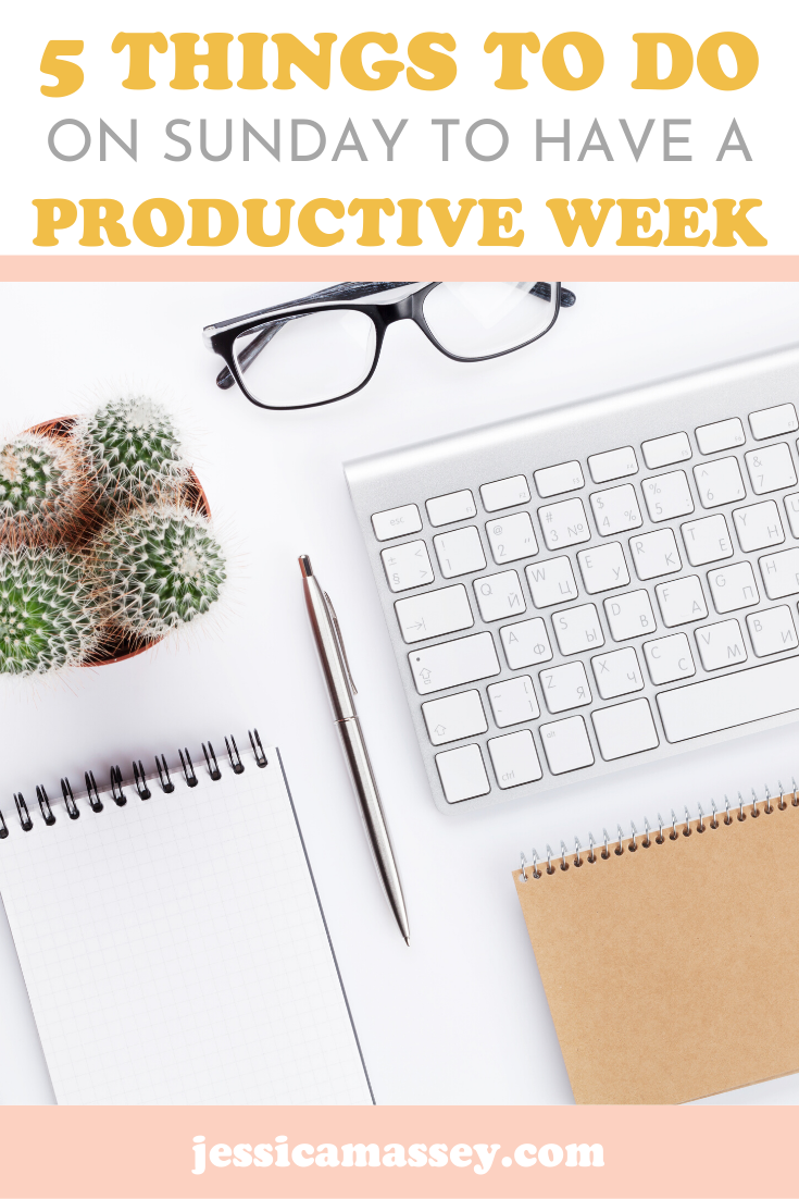 Do These 5 Things on Sunday to Have a Productive Week — Hustle Sanely ...