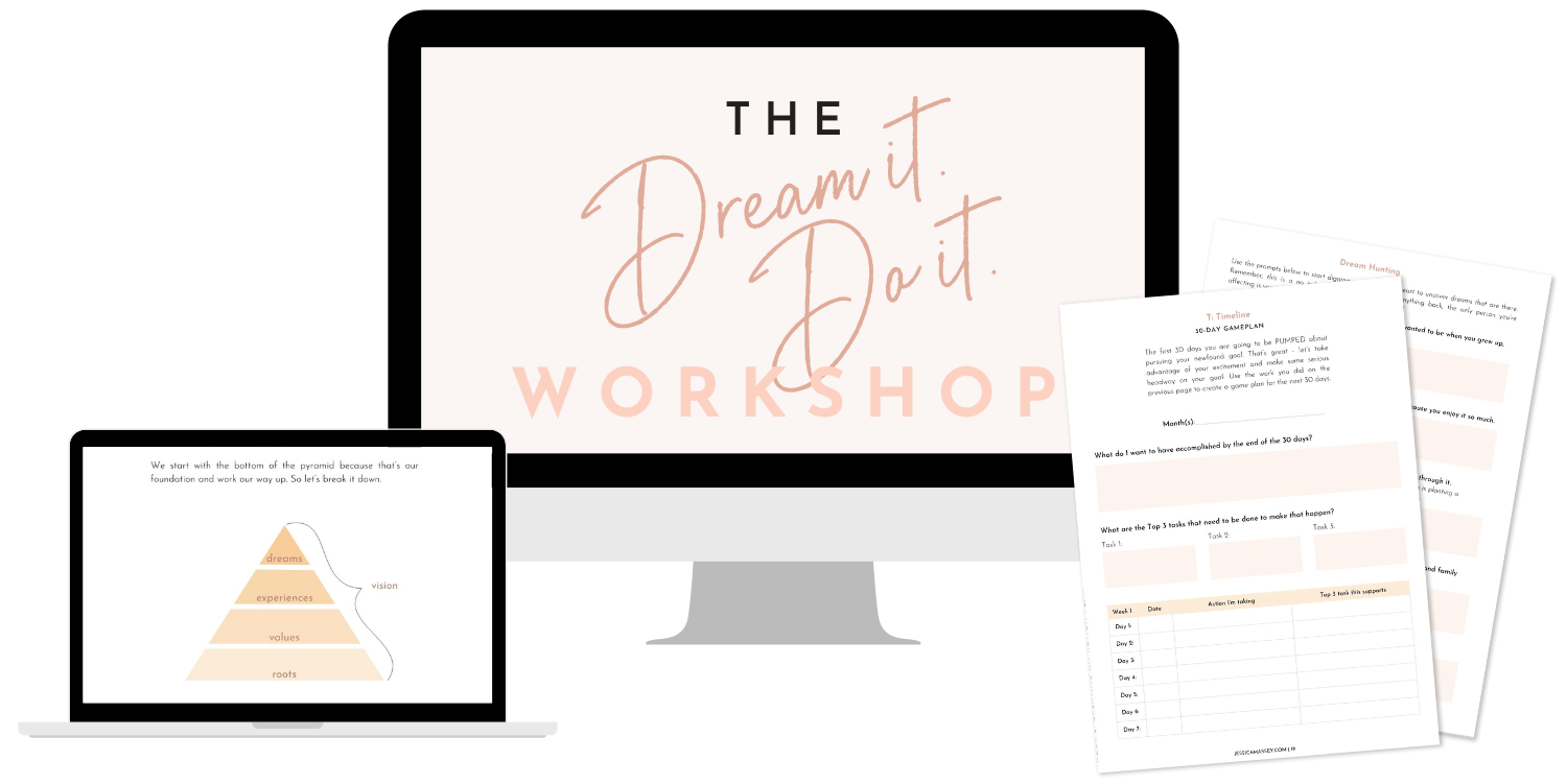 Dream it Do it — Hustle Sanely® by Jess Massey