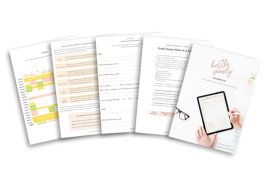 Hustle Sanely® by Jess Massey