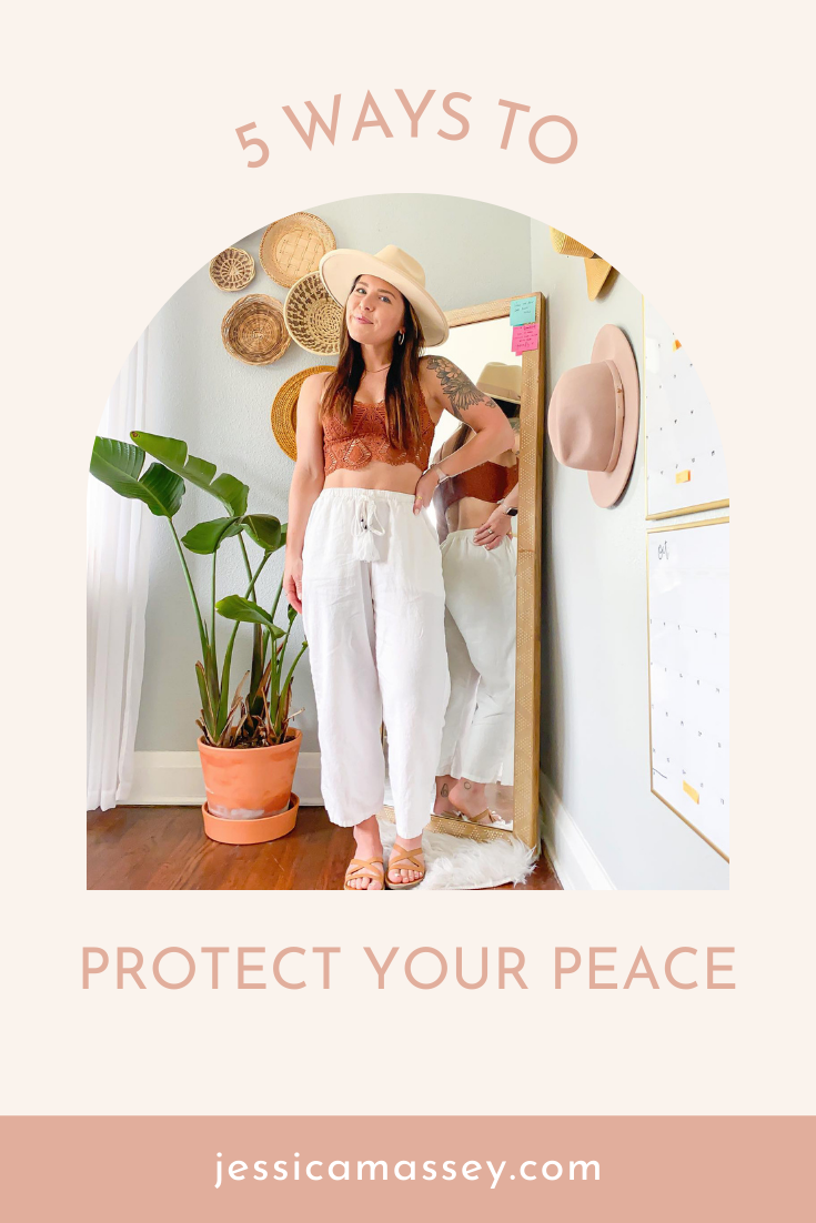 5 Ways to Protect Your Peace — Hustle Sanely® by Jess Massey