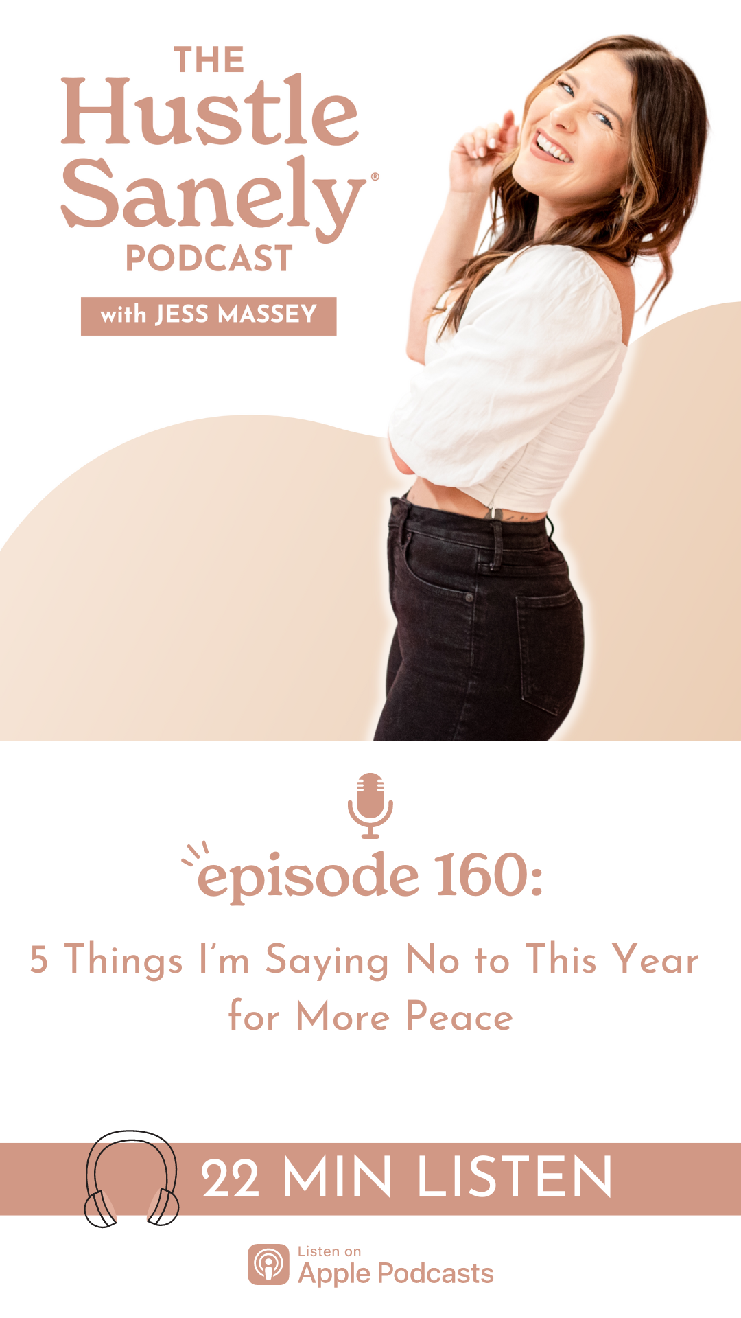 Podcast — Hustle Sanely® by Jess Massey