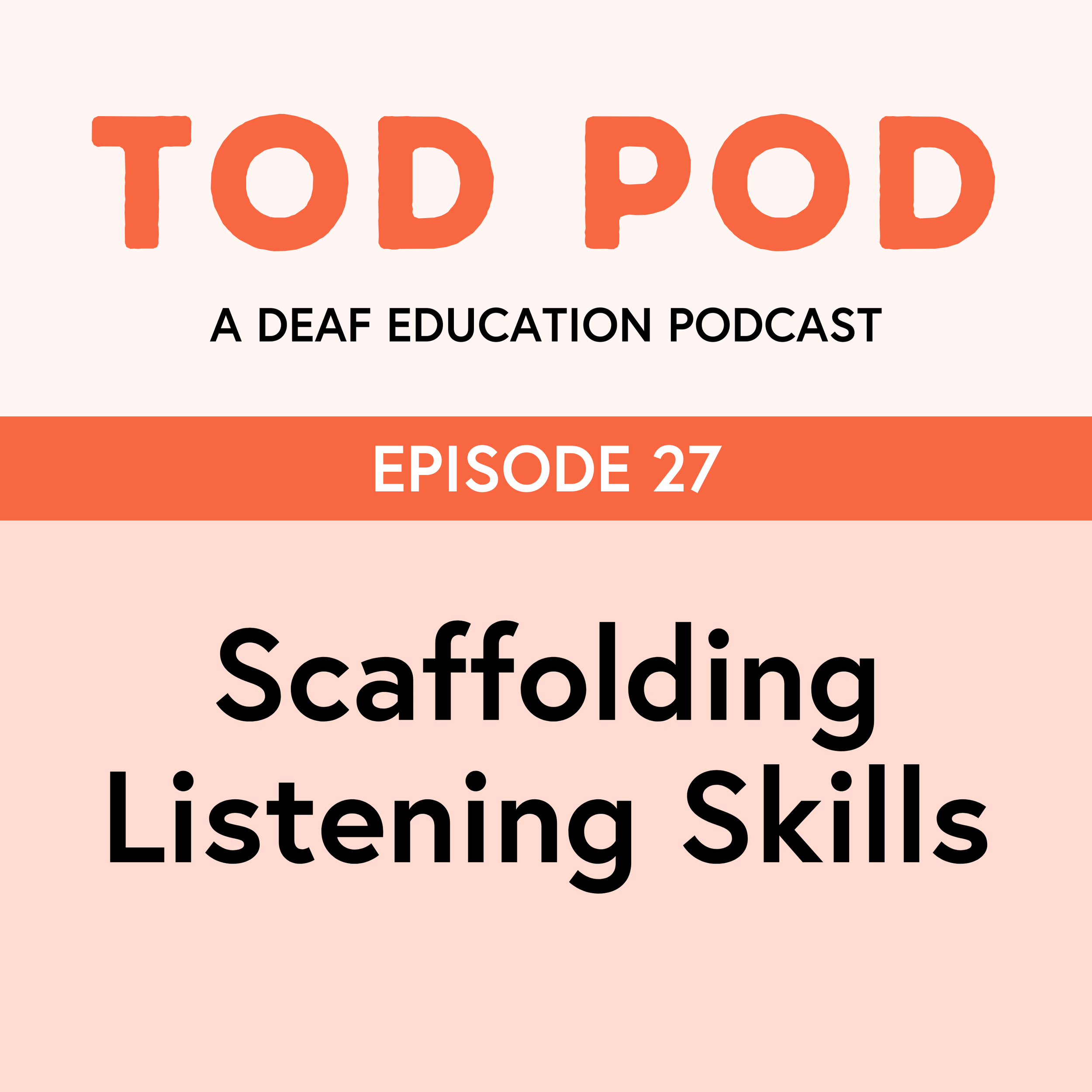 27: Scaffolding Listening Skills — Listening Fun