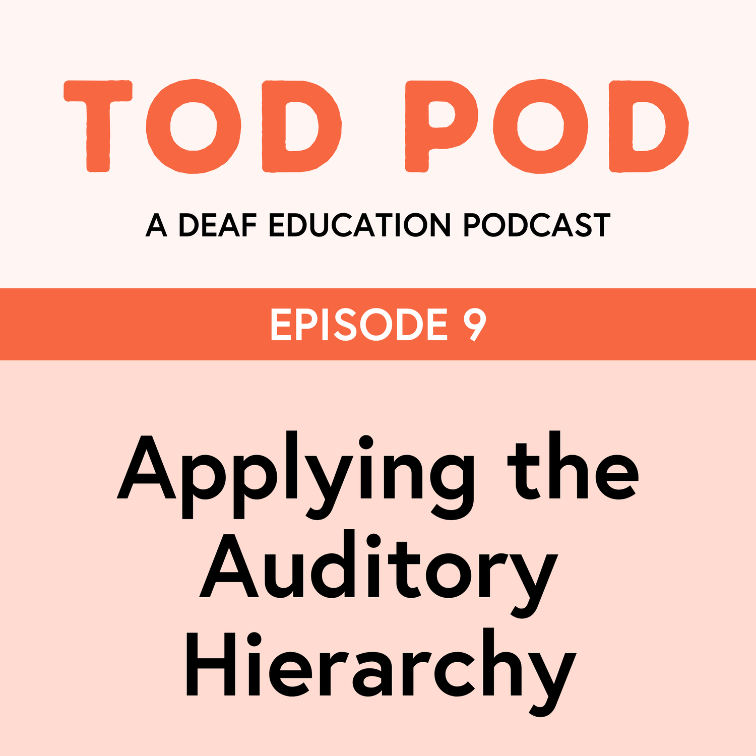 9: Applying the Auditory Hierarchy — Listening Fun