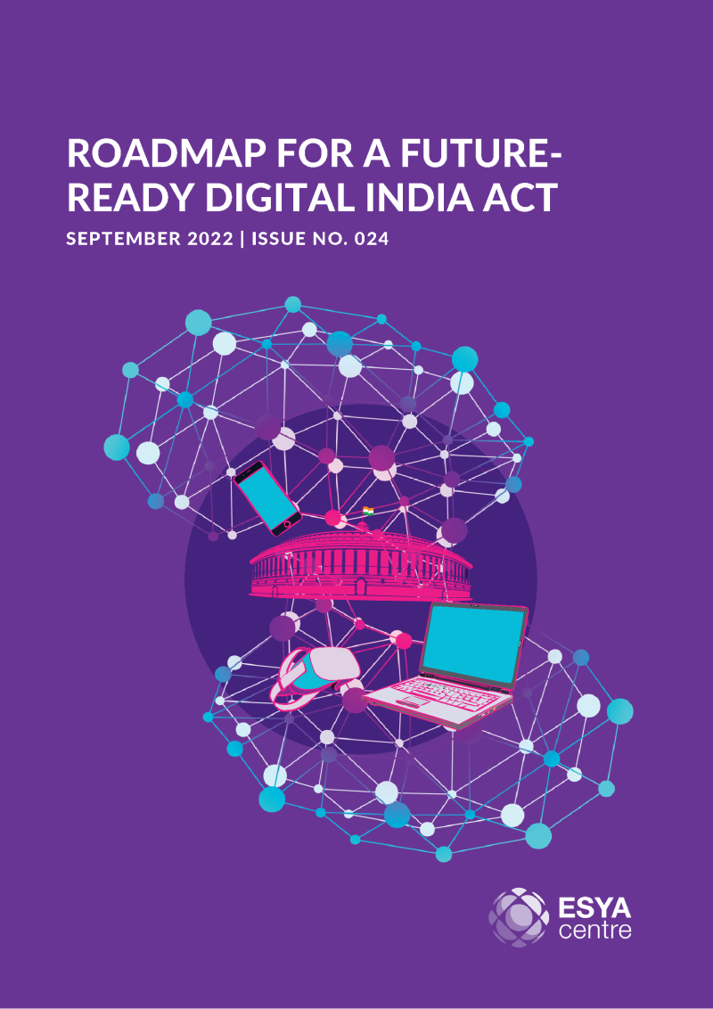 Roadmap for a Future-Ready Digital India Act — Esya Centre