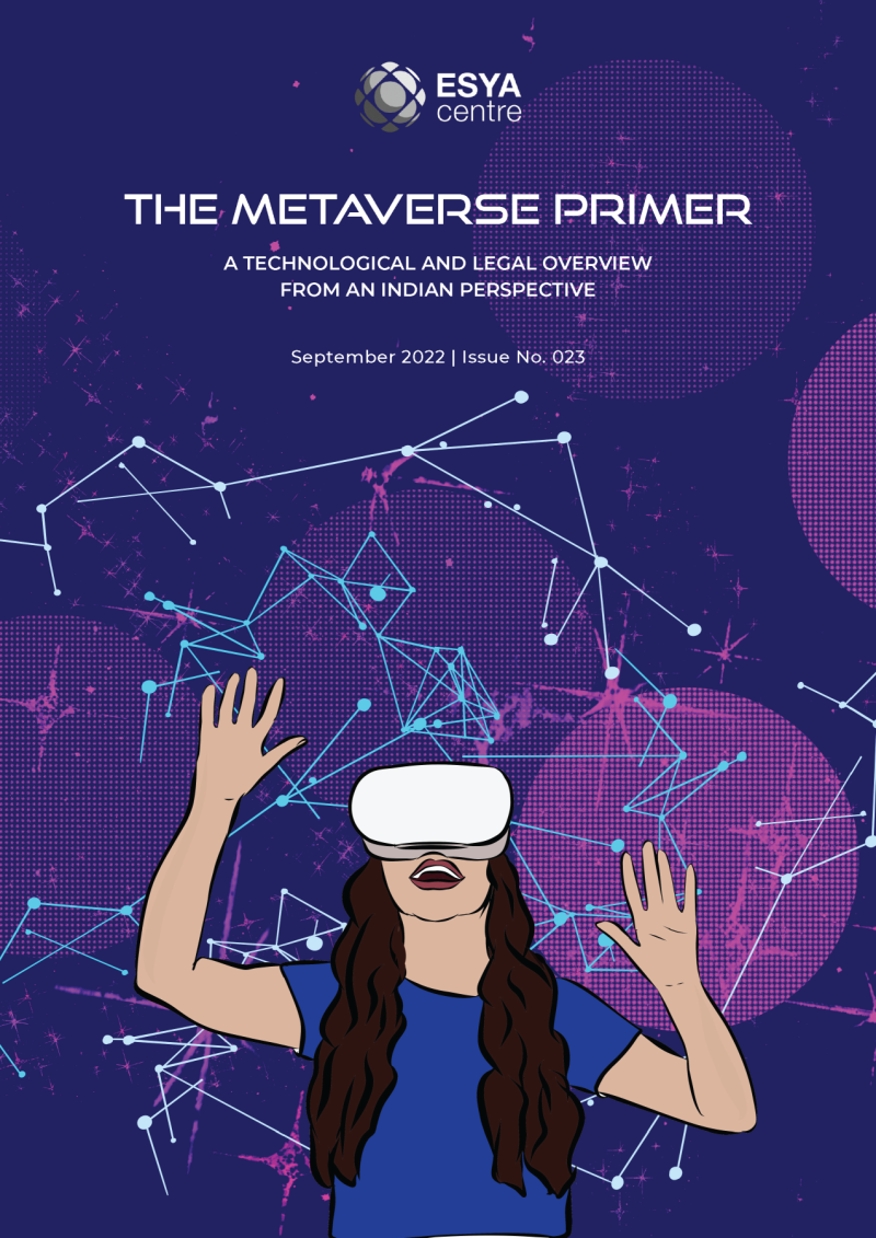 The Metaverse Primer: A Technological and Legal Overview from an Indian ...