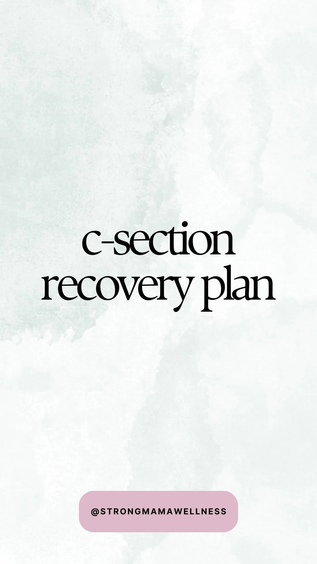 C-Section Recovery Tips - How to Heal & Strengthen — Strong Mama Wellness
