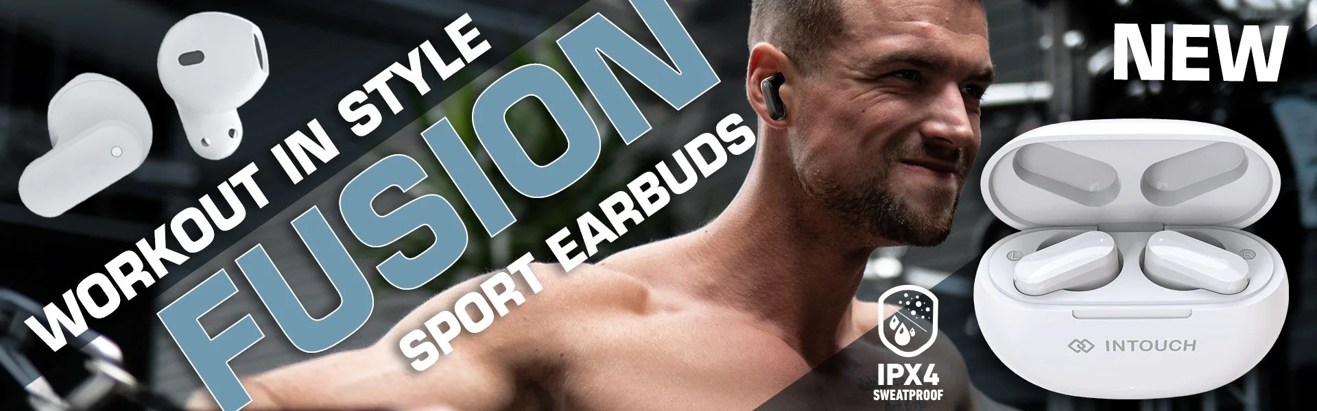FUSION - TWS SPORT EARBUDS — INTOUCH
