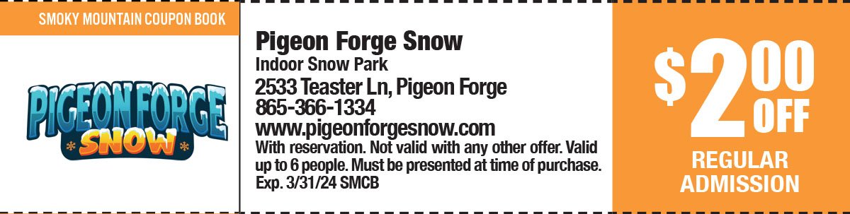 Pigeon Forge Snow Coupon: $2 off Regular Admission — Smoky Mountain ...