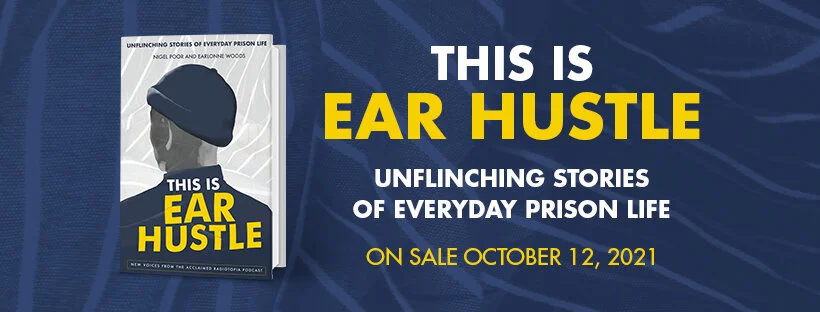 Ear Hustle