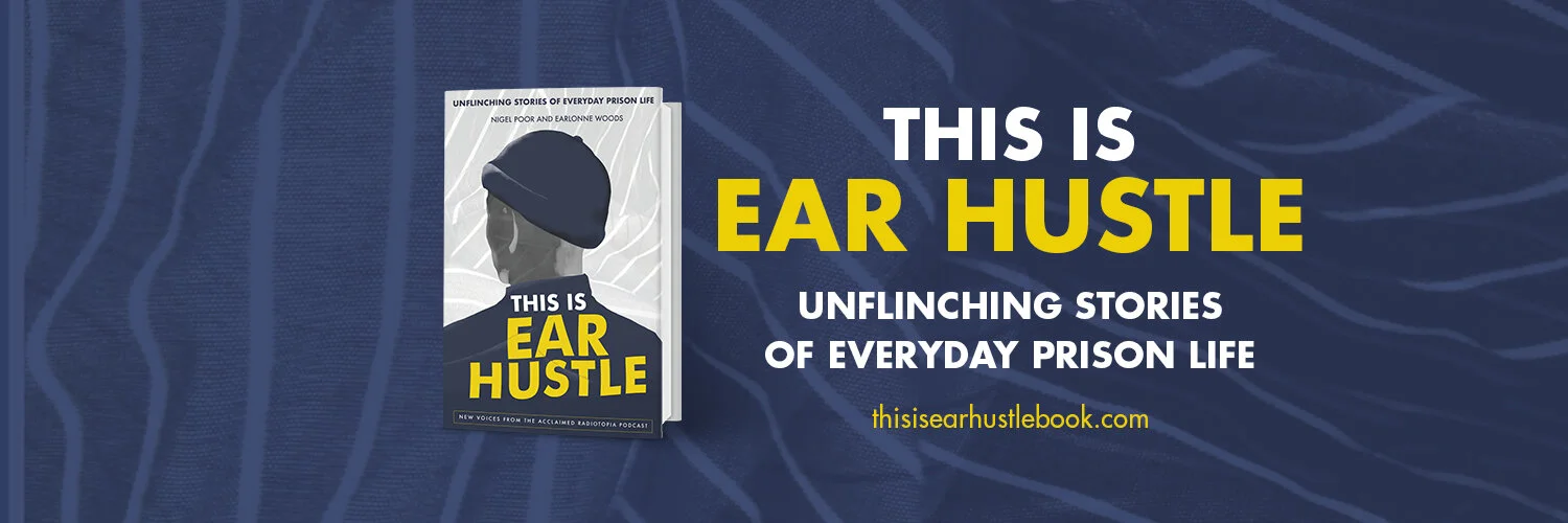 Ear Hustle