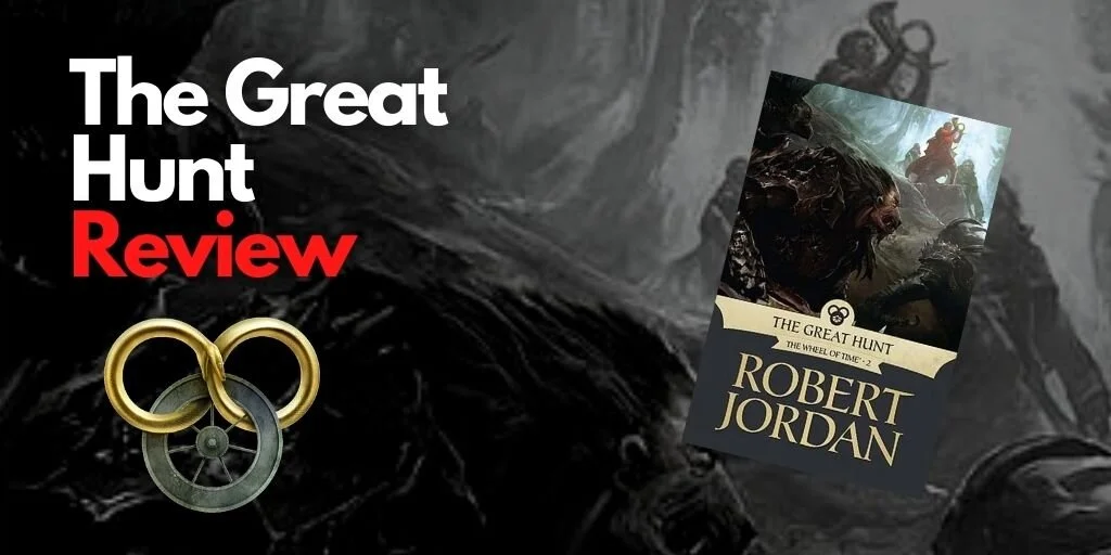 The Great Hunt Book Review | DickWizardry