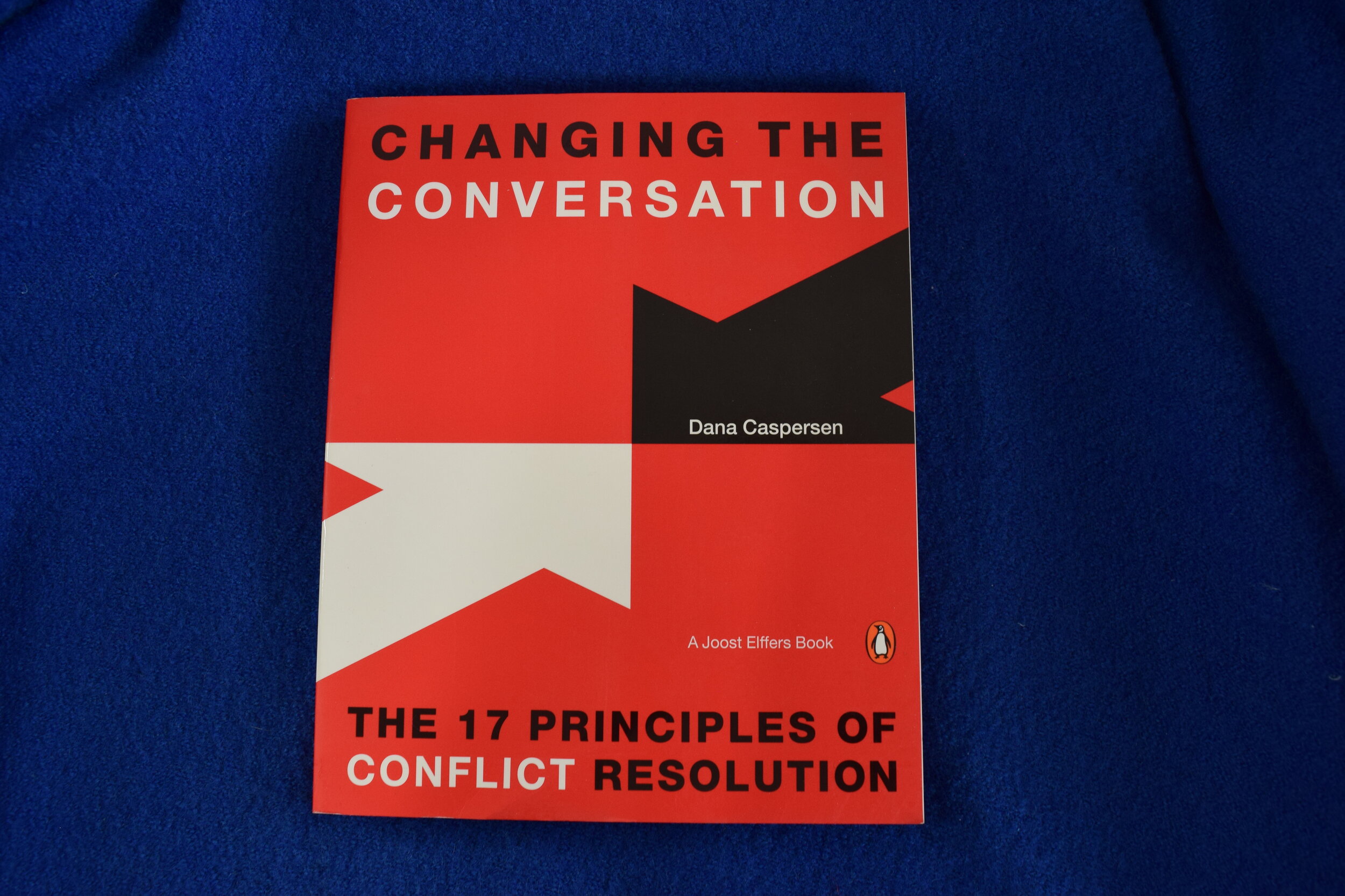 Changing The Conversation The 17 Principles Of Conflict Resolution changing-the-conversation-the-17-principles-of-conflict-resolution