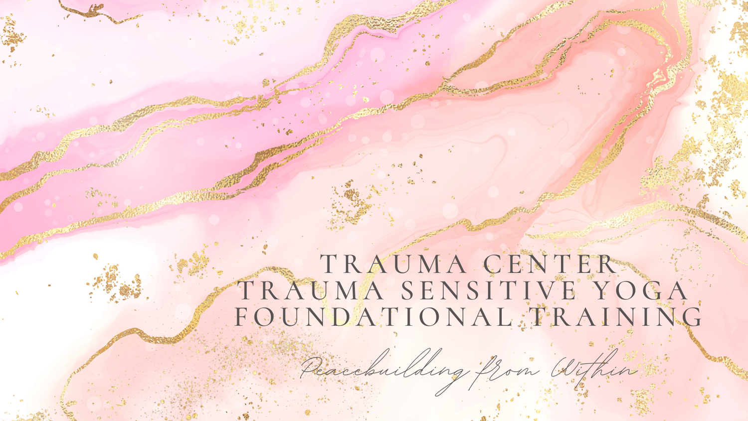 Online Trauma Center-Trauma Sensitive Yoga Foundational Training (Copy ...