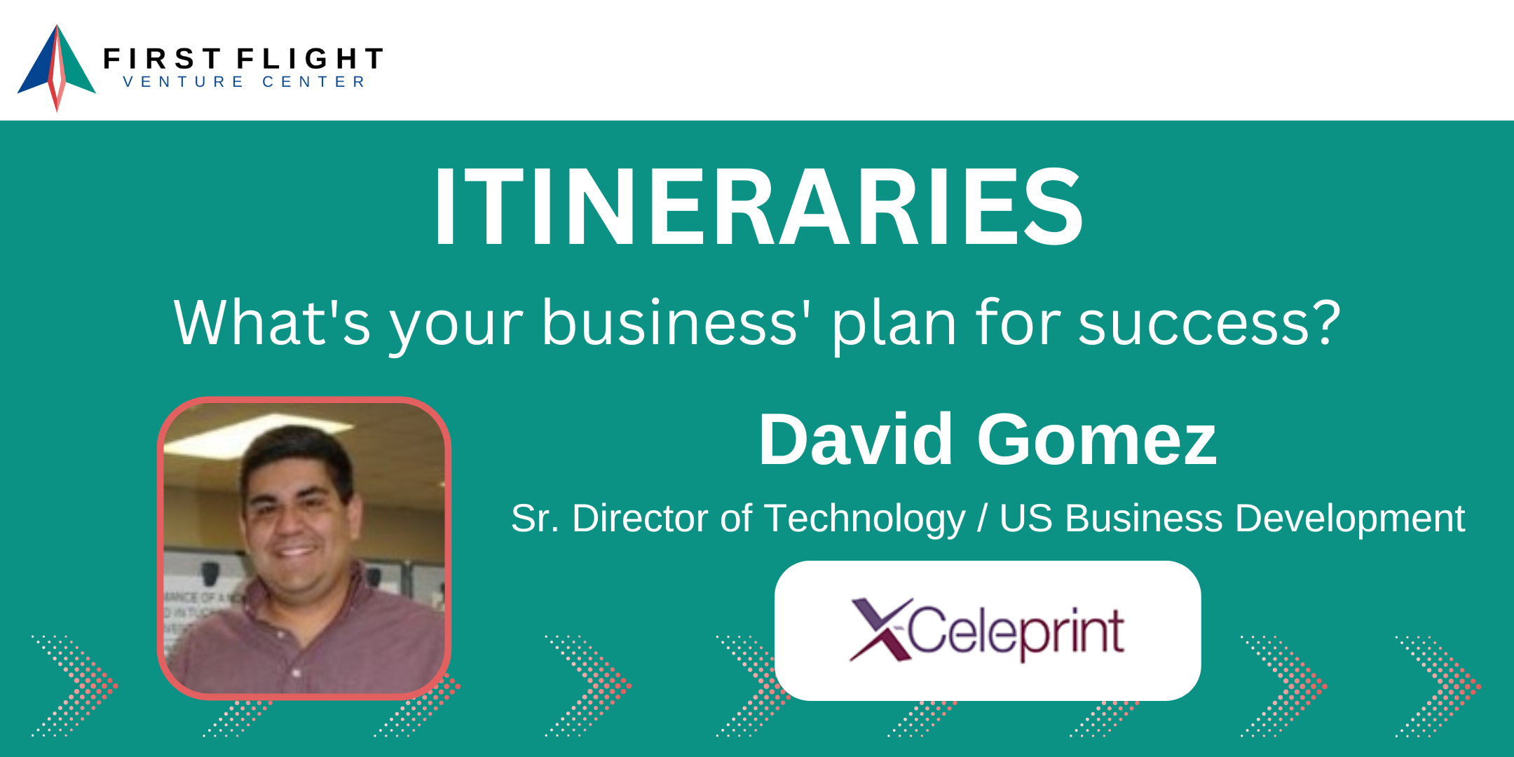First Flight Venture Center — First Flight "Itineraries" on Tuesday 4/ ...