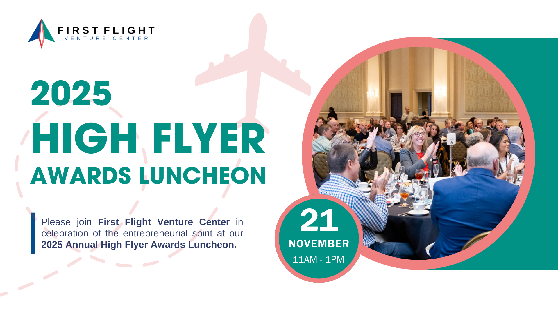 First Flight Venture Center — SAVE THE DATE - 2025 High Flyer Awards ...