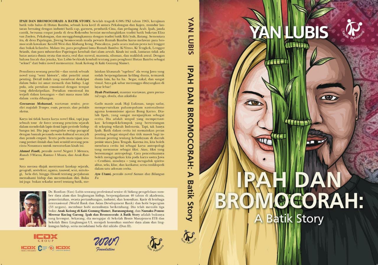 YWWI Akan Menggelar Diskusi Ipah dan Bromocorah : A Batik Story ... YWWI Akan Menggelar Diskusi Ipah dan Bromocorah : A Batik Story ...