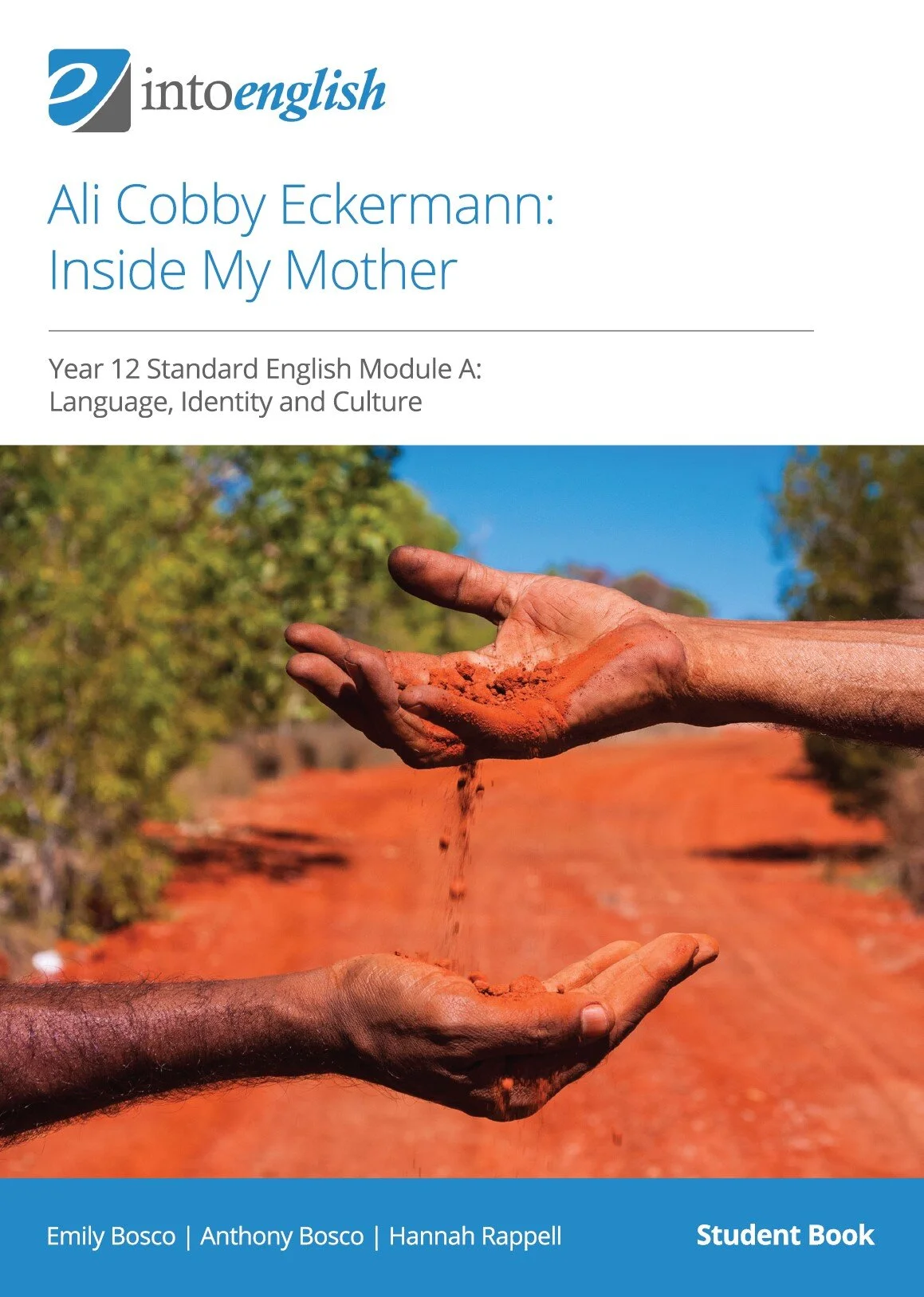Ali Cobby Eckermann: Inside My Mother Student Book — Into English