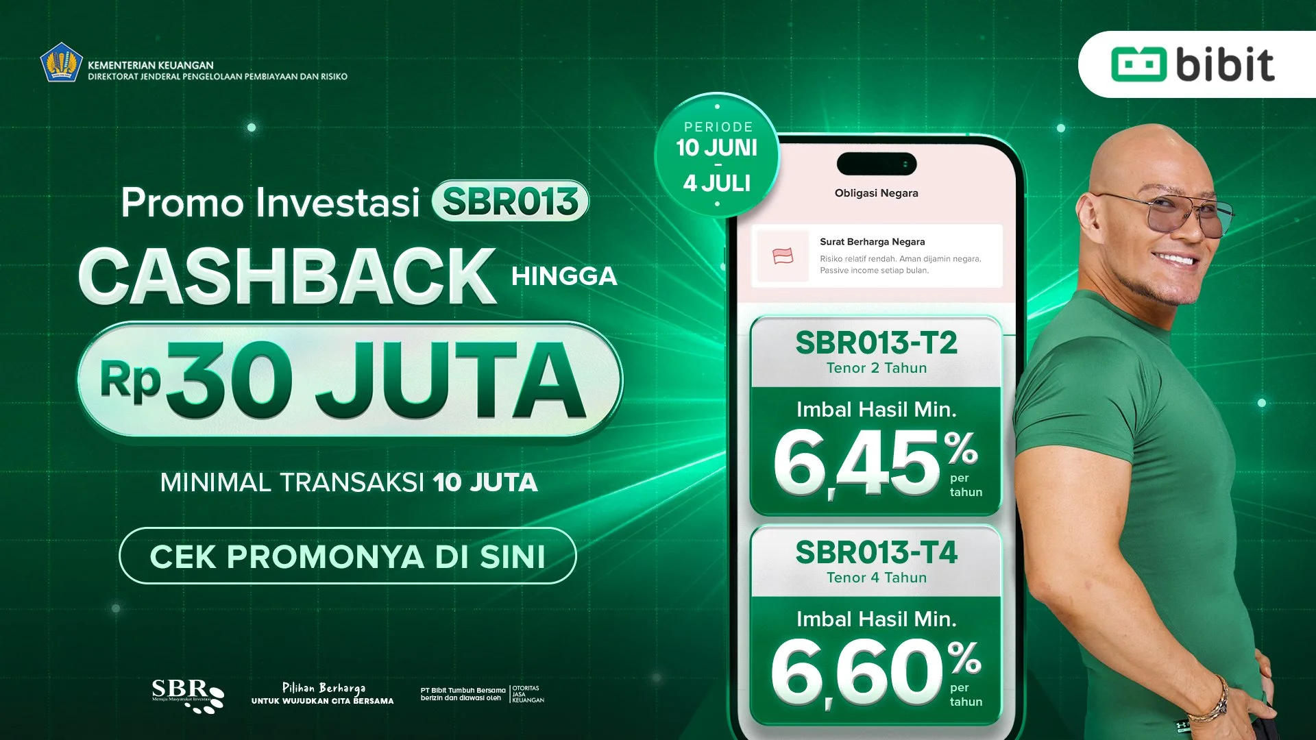 PROMO! Investasi SBR013 di Bibit, Cashback hingga Rp 30 Juta