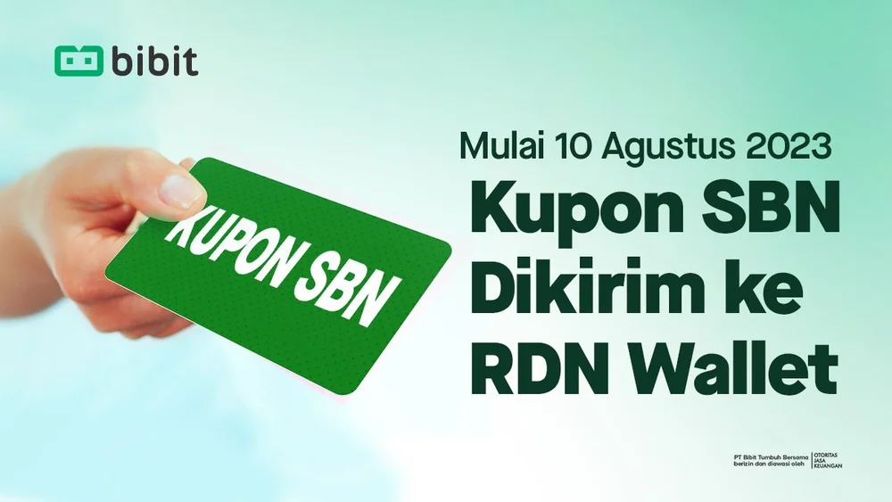 Kupon SBN Dikirim ke RDN Wallet, Simak Keuntungannya!