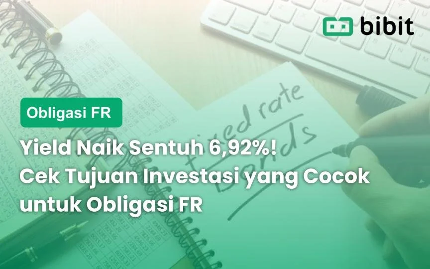 Obligasi FR — Blog Bibit