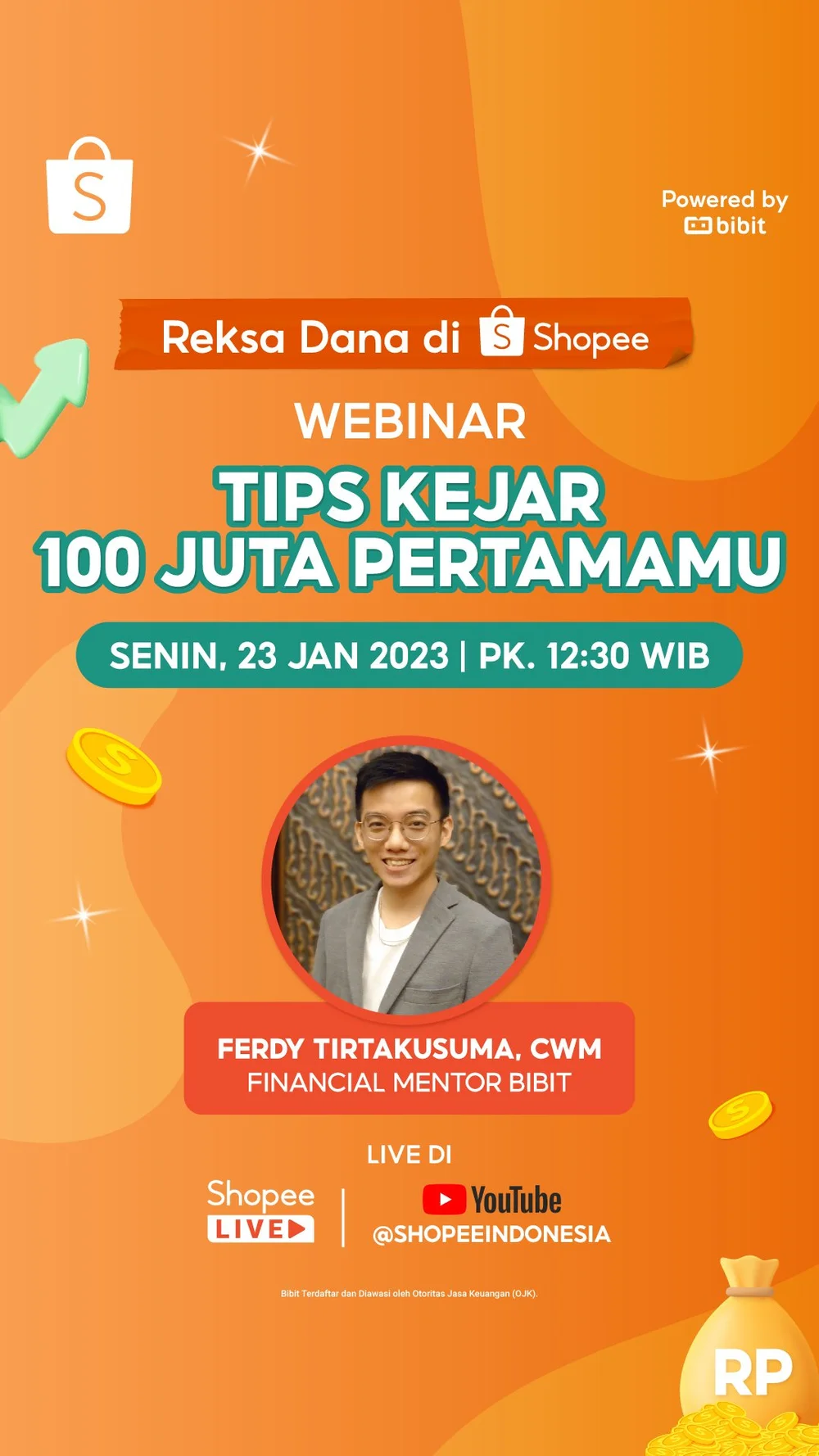 Bibit x Shopee: Webinar Tips Kejar Rp100 Juta Pertamamu