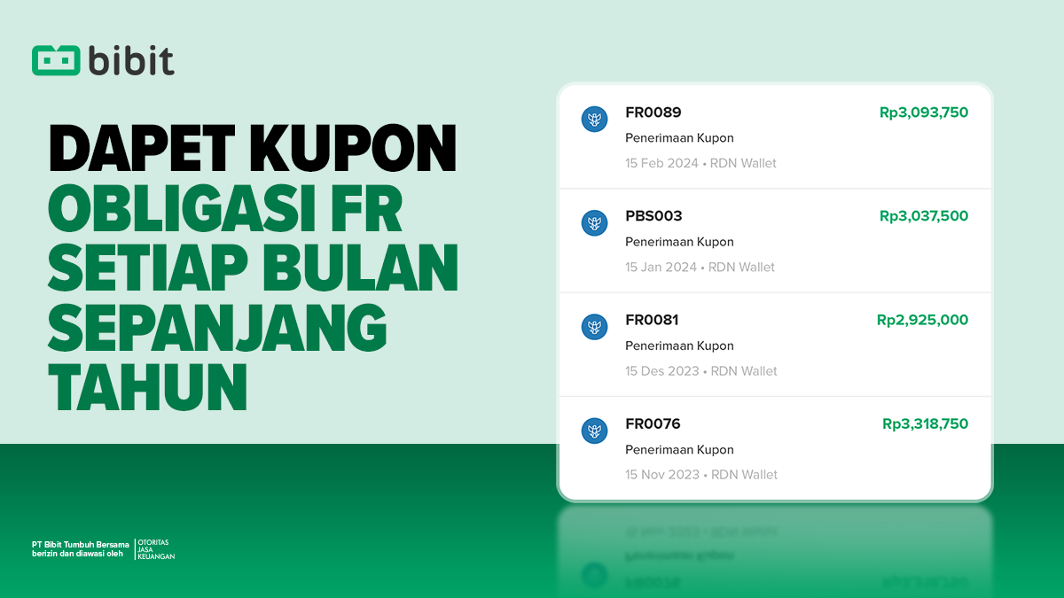 Dapat Kupon Obligasi FR Tiap Bulan, Sepanjang Tahun