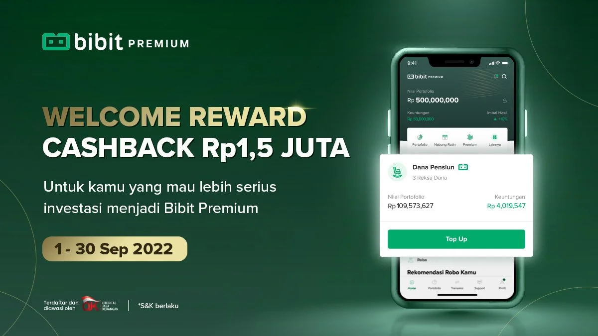 Gabung Bibit Premium dan Dapatkan Cashback Rp1,5 Juta!