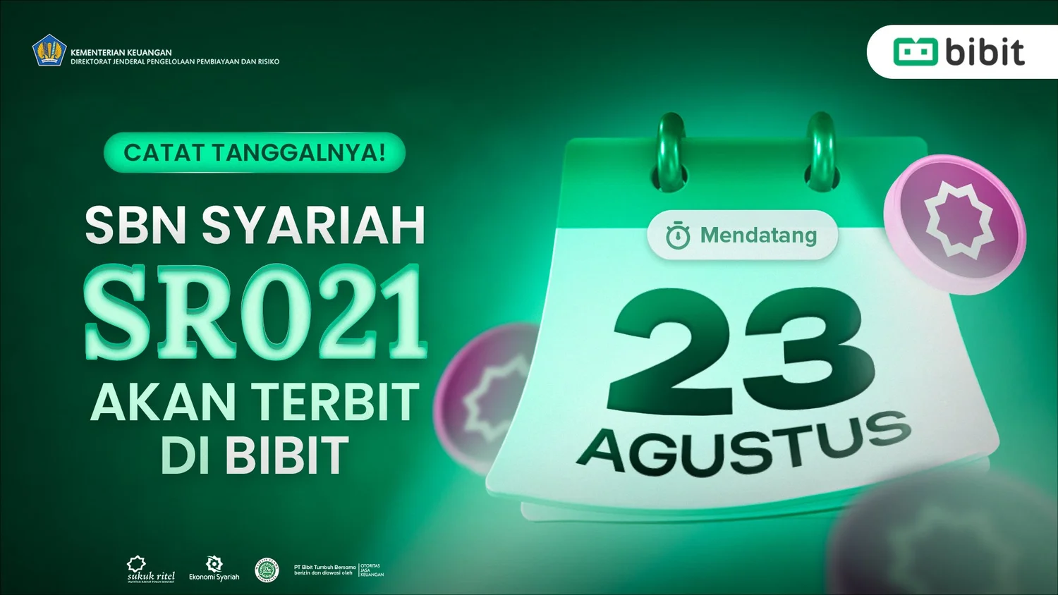 Catat! 23 Agustus 2024 SBN Syariah SR021 akan Terbit di Bibit