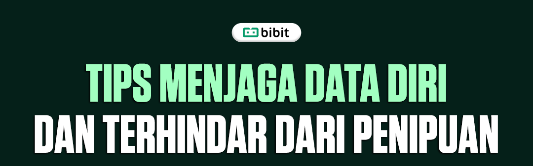 Tips Melindungi Data Diri Agar Terhindar dari Penipuan