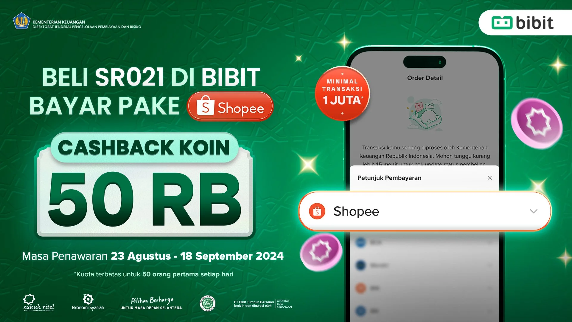 Beli SR021 di Bibit dengan Pembayaran Shopee, Cashback 50 Ribu!