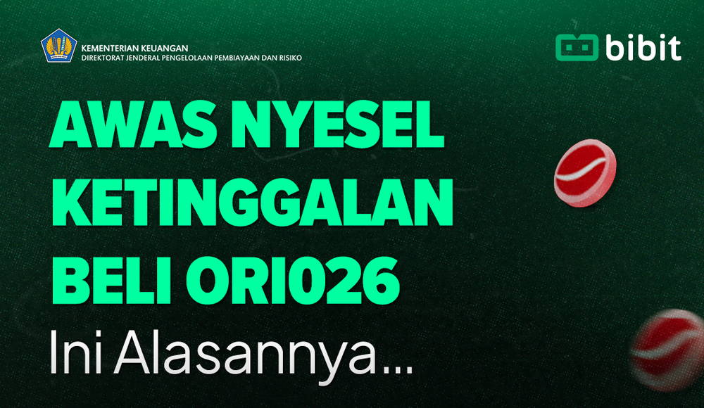 Alasan ORI026 Masih Menarik Meski Suku Bunga Turun