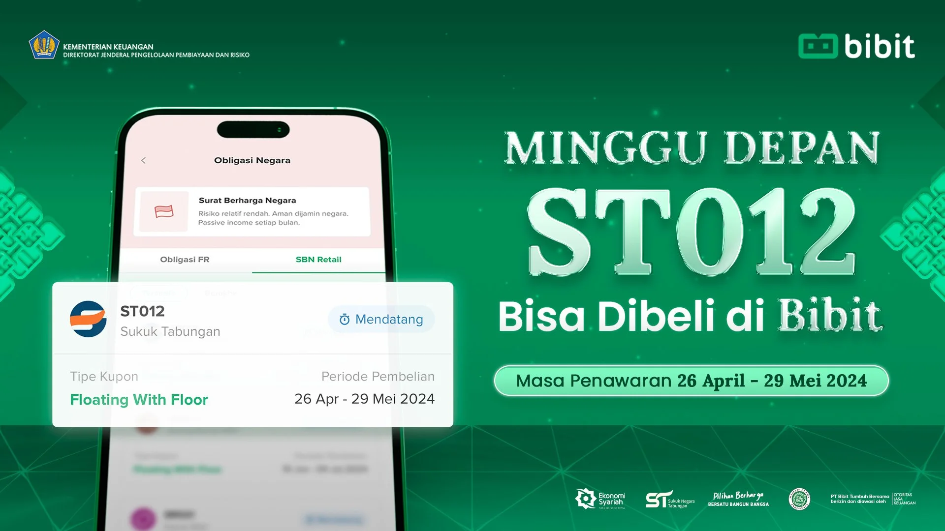 SBN Syariah ST012 Akan Rilis, Siapkan Dana Investasimu!