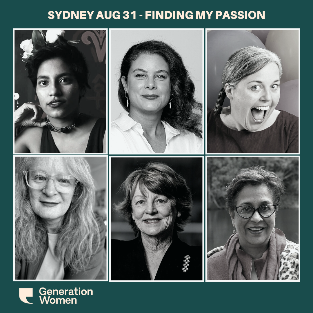 See All Our Upcoming Shows — Generation Women Australia
