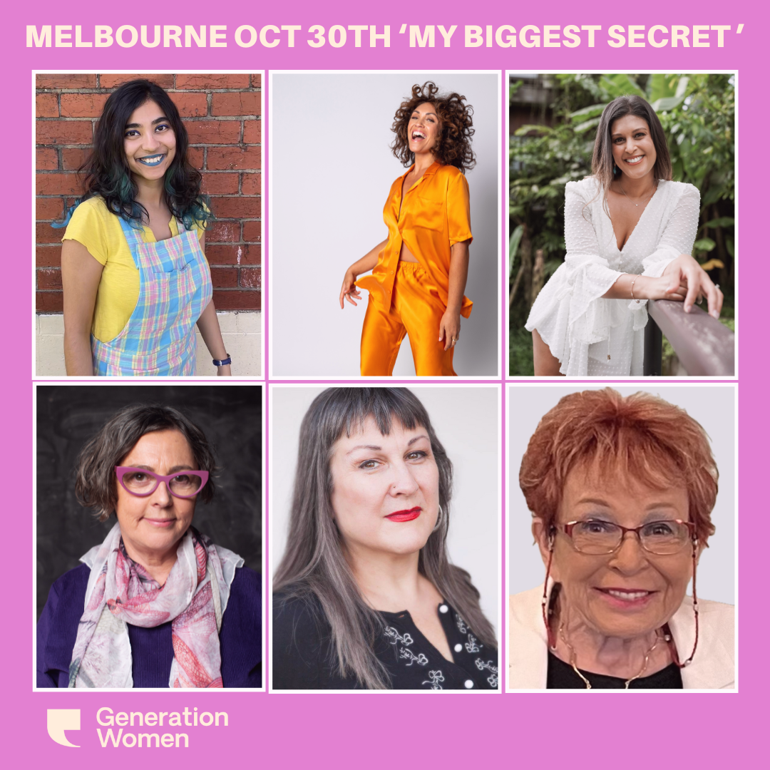 Generation Women Melbourne - ‘My Biggest Secret’ — Generation Women ...