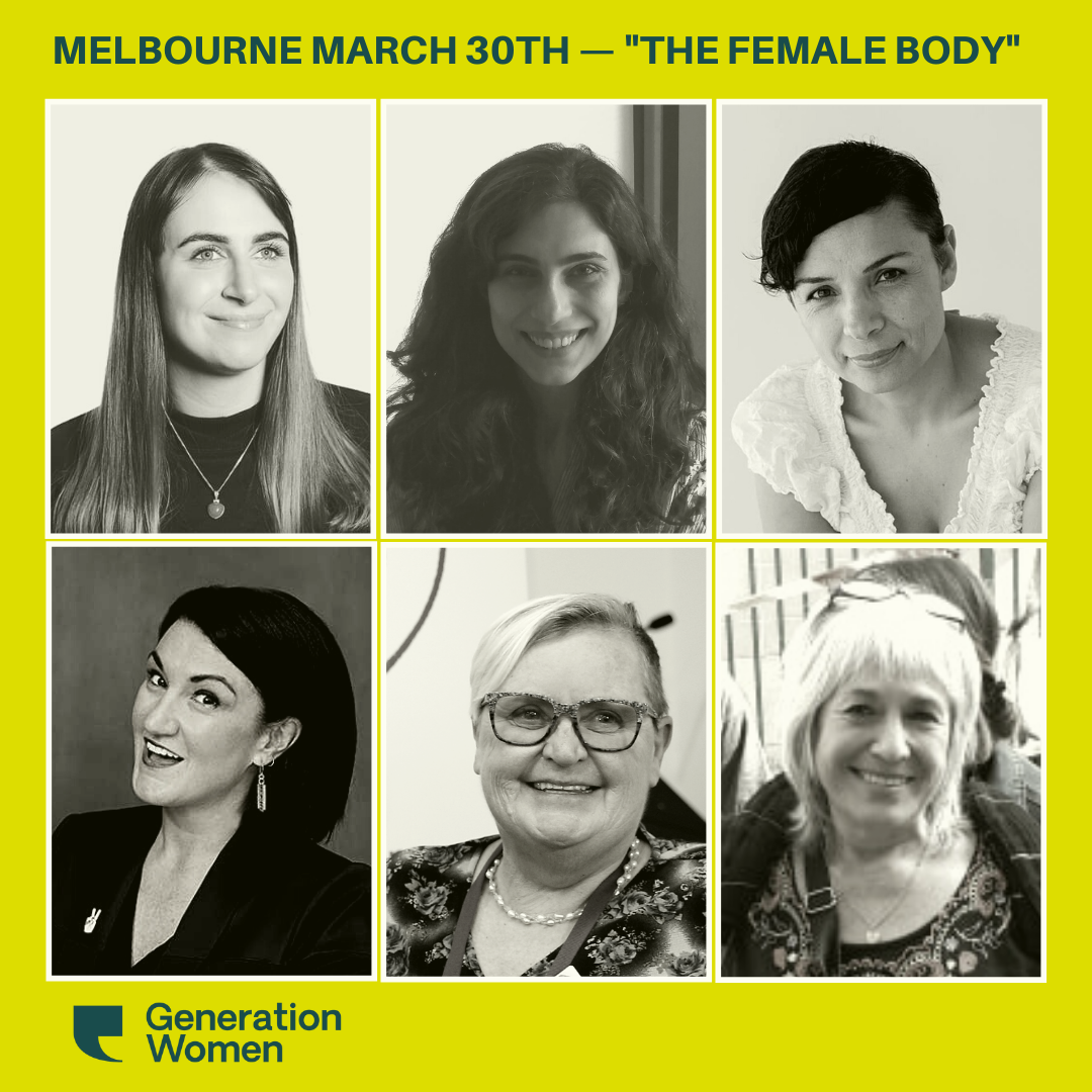 See All Our Upcoming Shows — Generation Women Australia