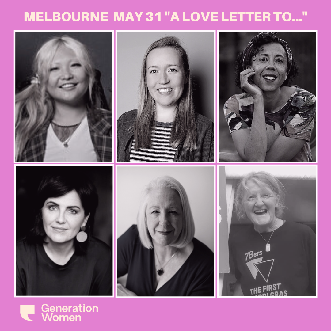See All Our Upcoming Shows — Generation Women Australia