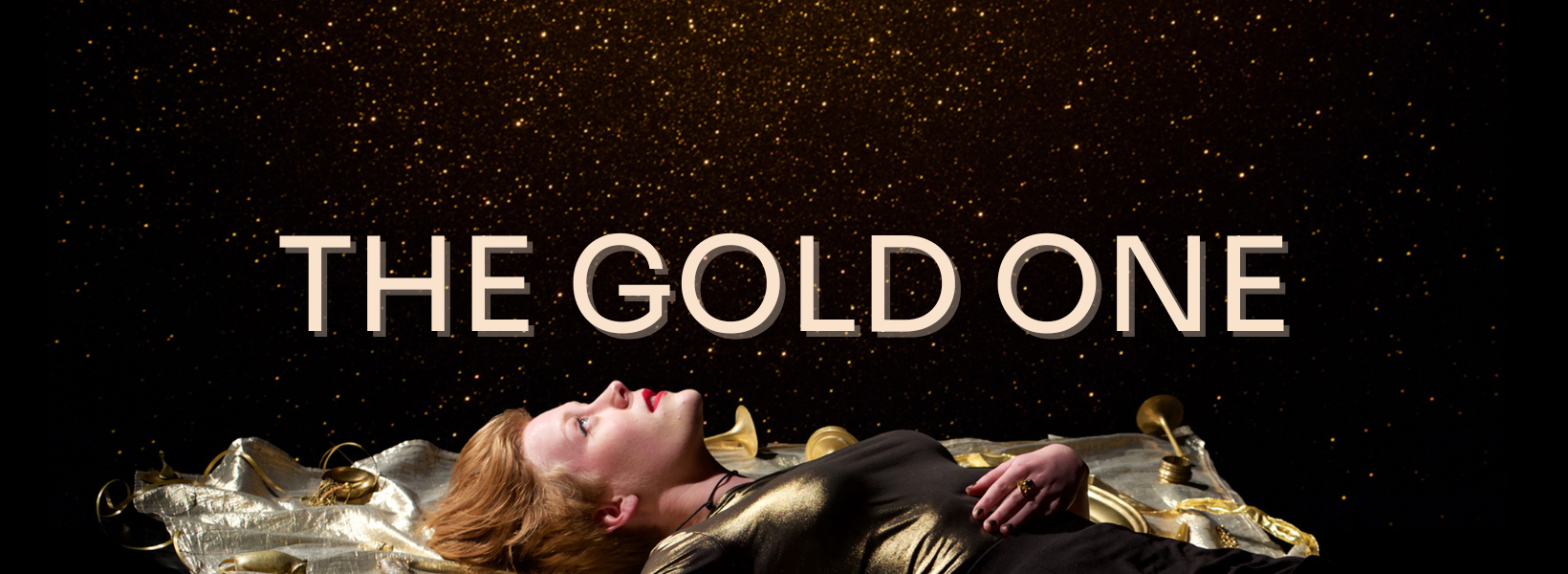 The Gold One — Bad Hats Theatre