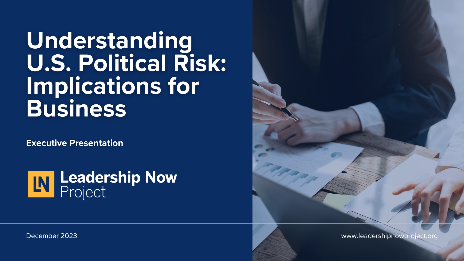 Understanding U.S. Political Risk: Implications for Business ...