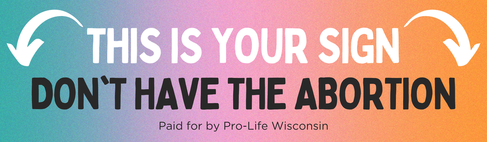 Promotional Materials — Pro-Life Wisconsin
