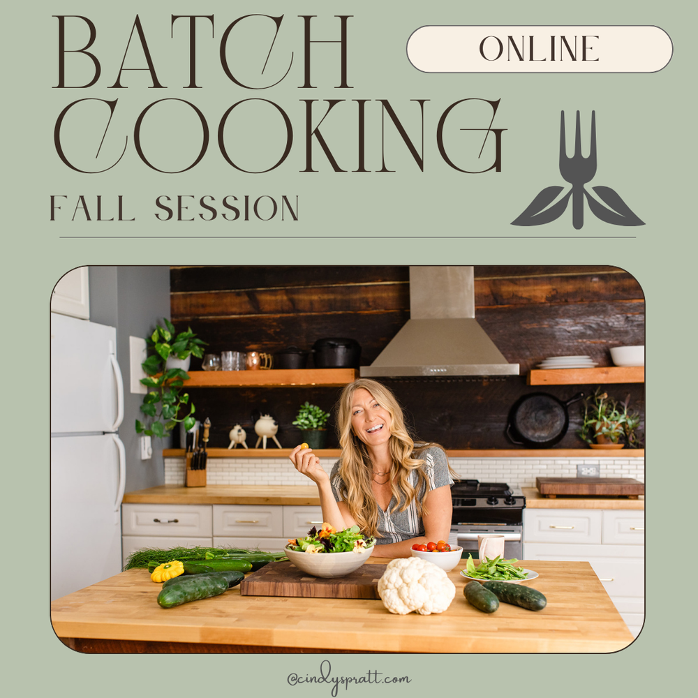 Batch Cooking Online - Fall Session — Cindy Spratt Nutrition