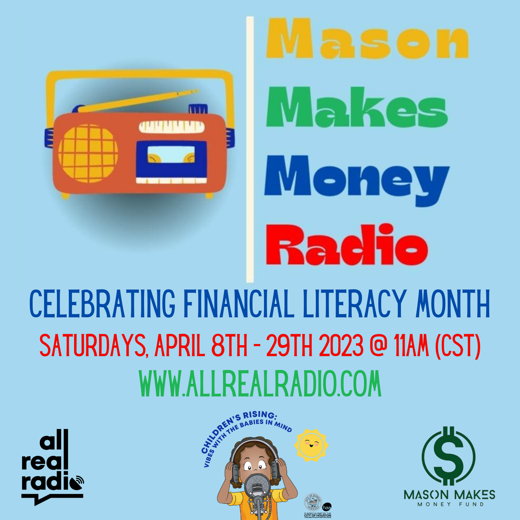 Mason Makes Money Radio | Houston Financial Literacy | All Real Radio ...