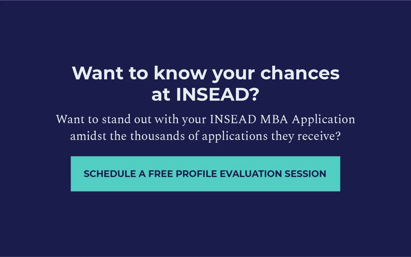 How To Get Into INSEAD — MBA and Beyond
