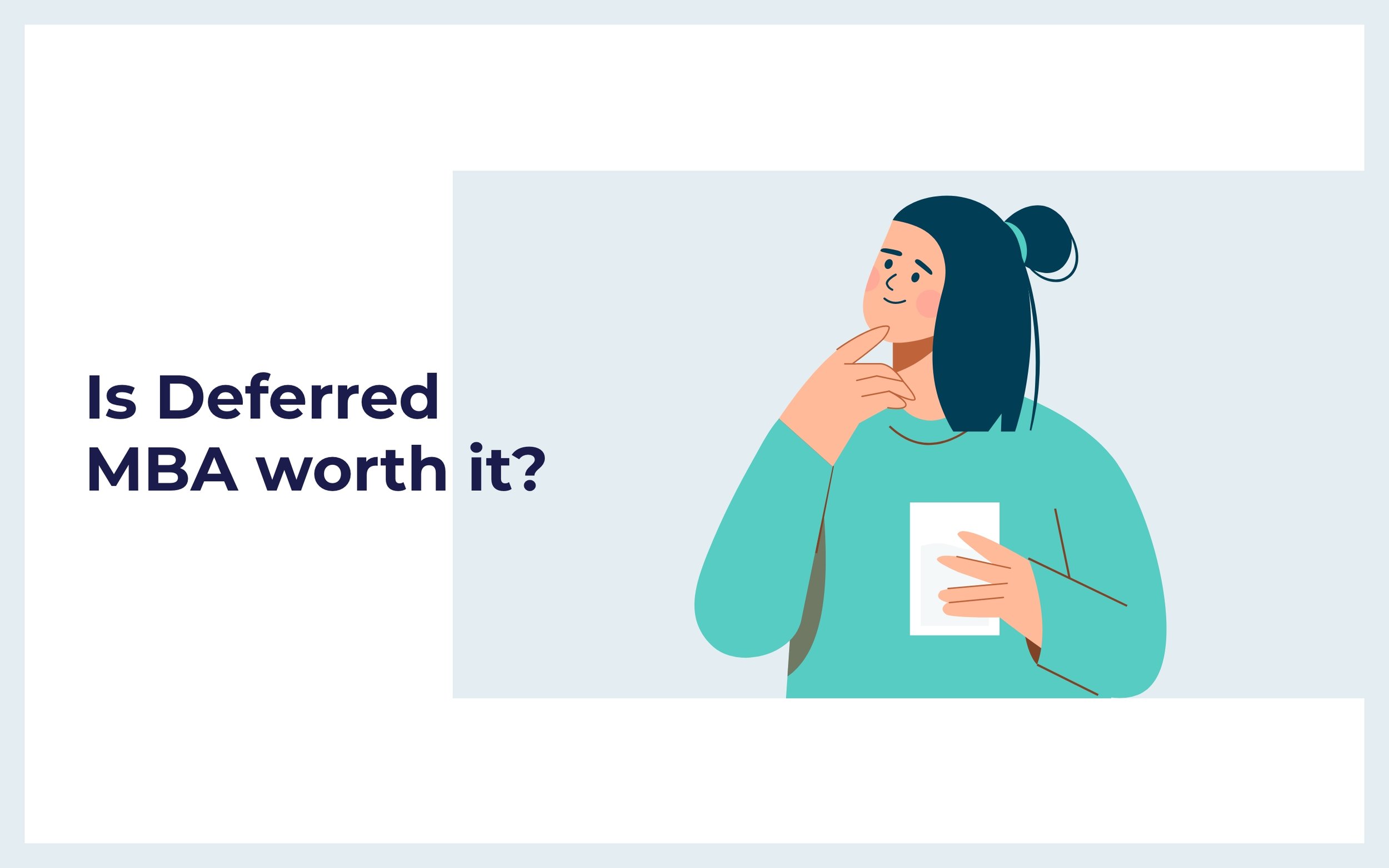 The complete guide to Top Deferred MBA programs — MBA and Beyond