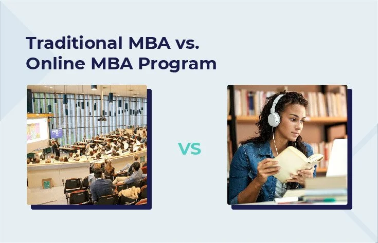 Traditional MBA vs. Online MBA Program — MBA and Beyond