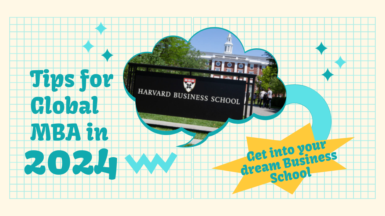 Mastering Global MBA: Proven Tips for Success in 2024 - GMAT Club Blog