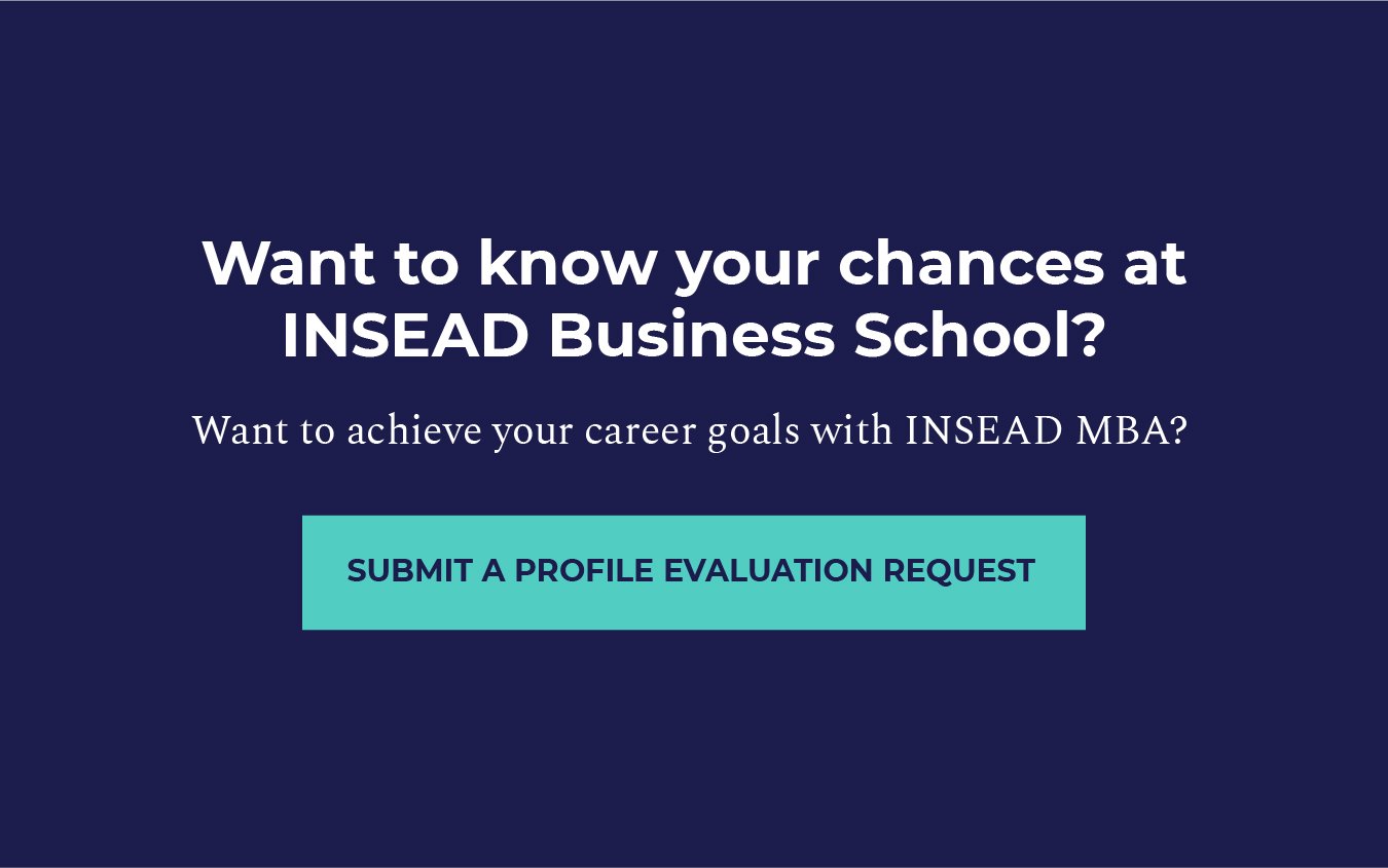 INSEAD STUDENT LIFE: DURING AND POST-MBA — MBA and Beyond