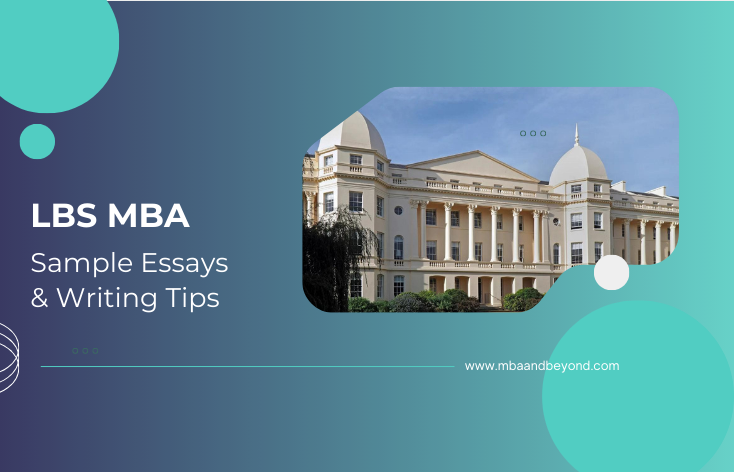 LBS MBA Essays : Sample Essays & Writing Tips - GMAT Club Blog